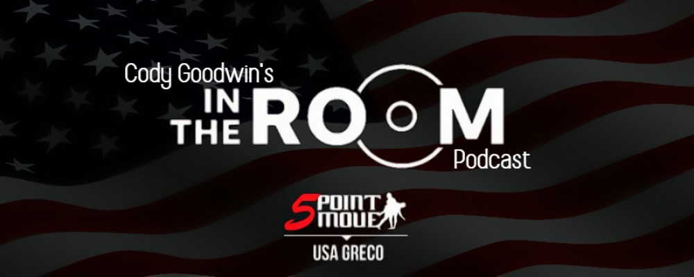 Cody Goodwin's 'In the Room' Discusses USA Greco Program